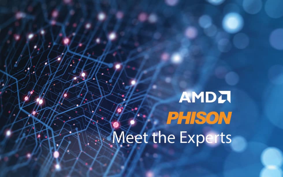 Video: Watch Phison and AMD’s “Meet the Experts” On-Demand Webinar ...